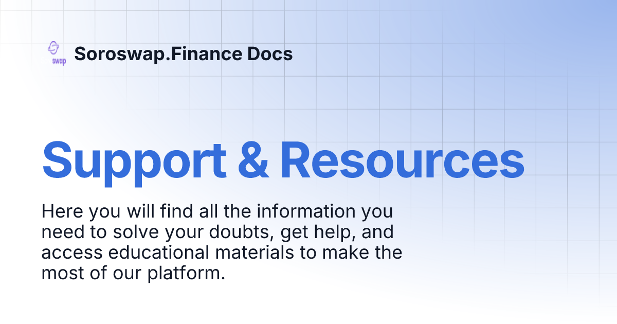 Support & Resources | Soroswap.Finance Docs