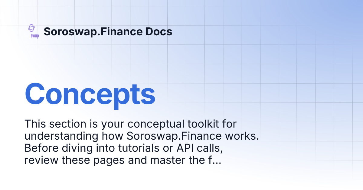Concepts | Soroswap.Finance Docs